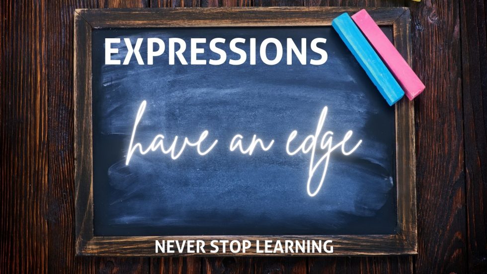 Expressions | Have an Edge - English Plus Podcast