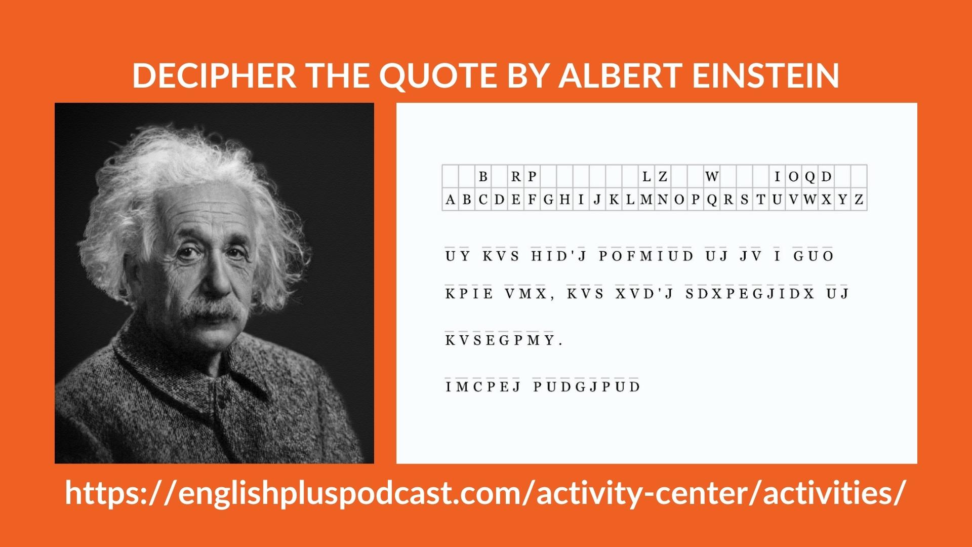 Code Breaker 19 | Quote by Albert Einstein - English Plus Podcast